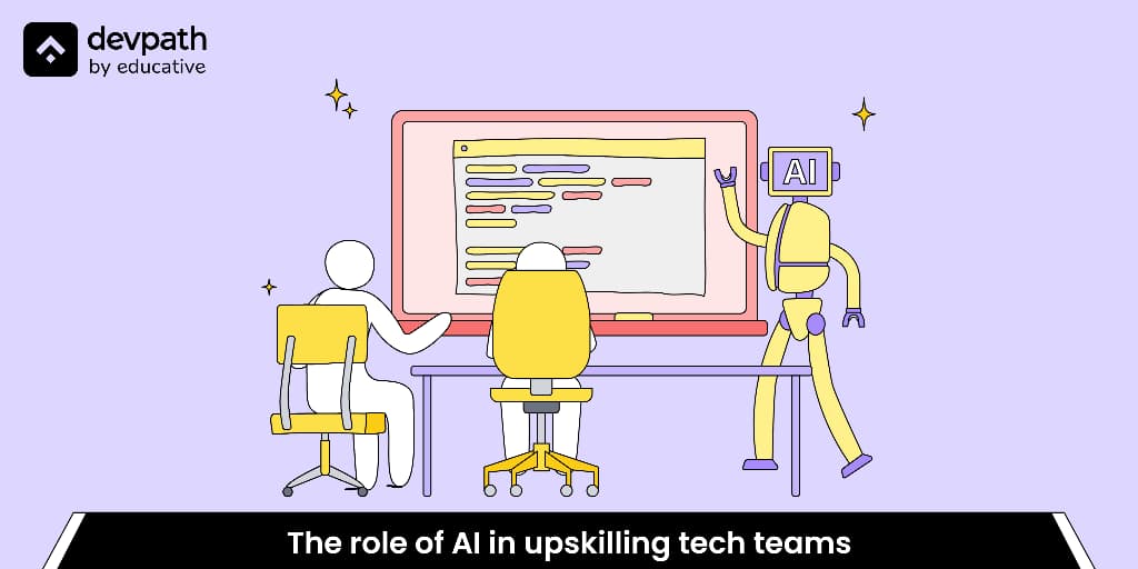 The role of AI in upskilling tech teams