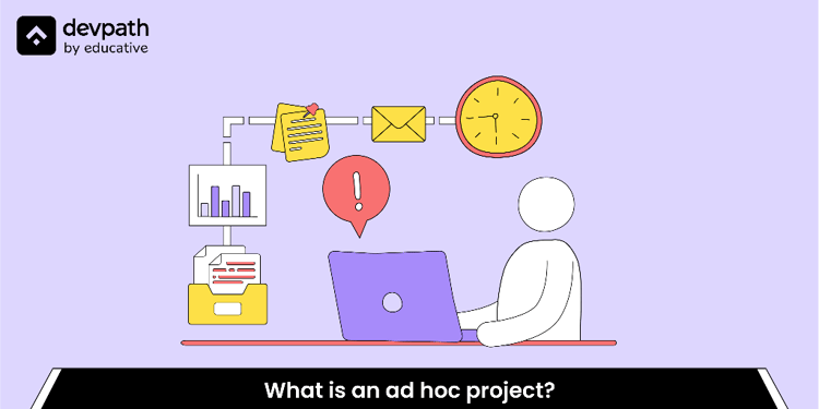 What is an ad hoc project?