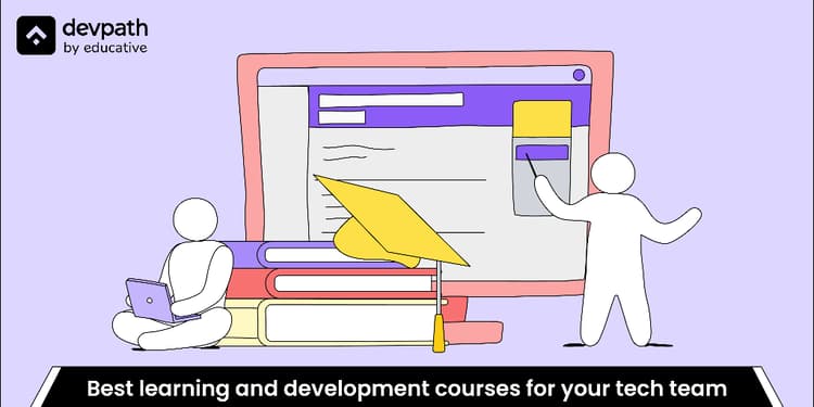 Best learning and development courses for your tech team